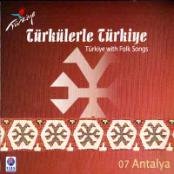 Turkulerle Turkiye 07 / Antalya - Amazon.com Music