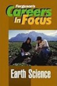 Earth Science (Careers in Focus): Ferguson Publishing: 9780894344091 ...