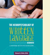 The Neuropsychology Of Written Language Disorders: A Framework For ...