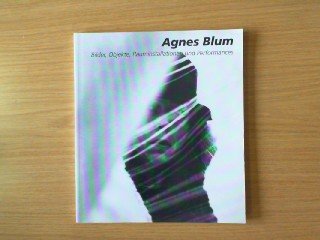 Amazon.com: Agnes Blum: Werkdokumentation von 1984 bis 1989 (German ...