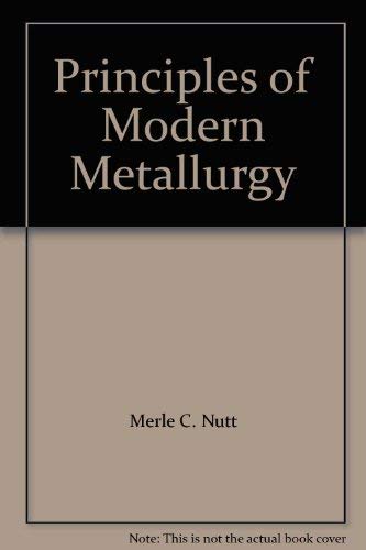 Principles of Modern Metallurgy - 9780675096744 - Livros na Amazon Brasil