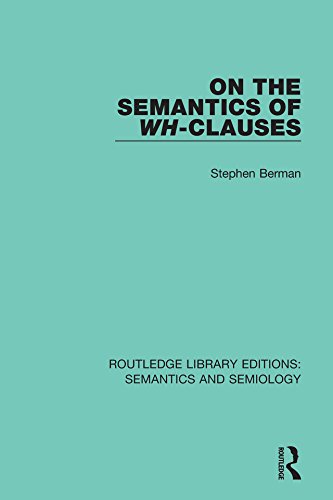 Amazon.co.jp: On the Semantics of Wh-Clauses (Routledge Library ...