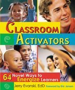 Amazon.com: Classroom Activators: 64 Novel Ways to Energize Learners ...