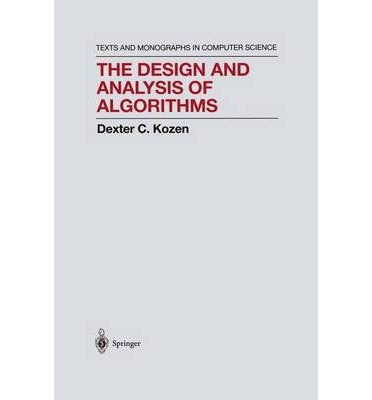 Amazon | Design and Analysis of Algorithms (Texts and Monographs in Computer Science) | Kozen ...