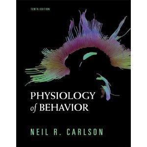 Physiology of Behavior 10th (tenth) edition: Neil R. Carlson: 8581000005803: Amazon.com: Books