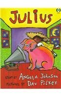 Julius: Angela Johnson: 9780780785830: Amazon.com: Books