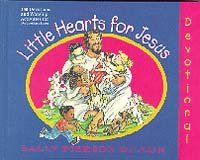 Little hearts for Jesus: Devotional : 180 devotions and worship ...