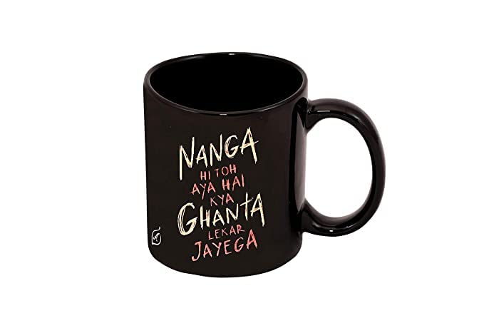 Buy Shrisiddhi Nanga Hi toh aya hai Kya Ghanta Lekar Jayega Printed ...
