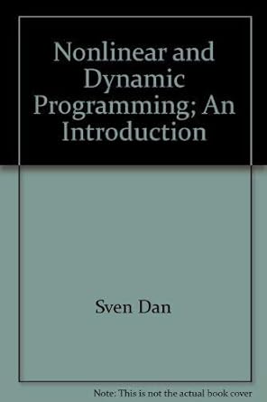 Nonlinear and dynamic programming ; an introduction: Danø, Sven ...