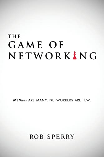 Amazon.com: The Game of Networking: MLMers ARE MANY. NETWORKERS ARE FEW ...