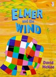 Elmer And The Wind: Amazon.co.uk: Mckee, David: 9780099402633: Books