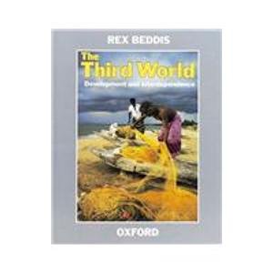 The Third World: Development and Interdependence: Beddis, Rex ...