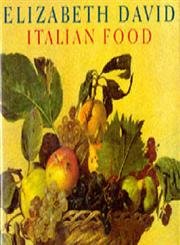 Italian Food: Amazon.co.uk: David, Elizabeth: 9780712620000: Books