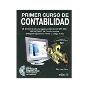 Primer Curso De Contabilidad / First Accounting Course (Spanish Edition ...