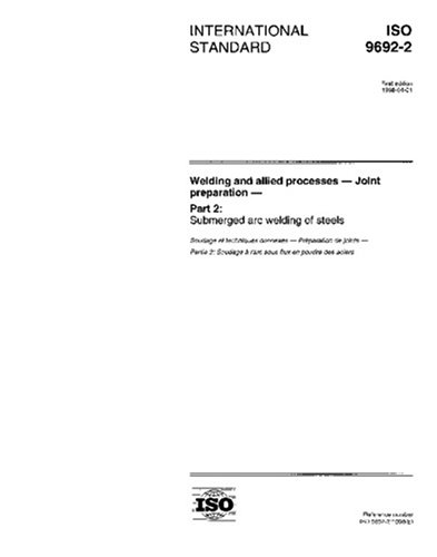 ISO 9692-2:1998, Welding and allied processes - Joint preparation ...