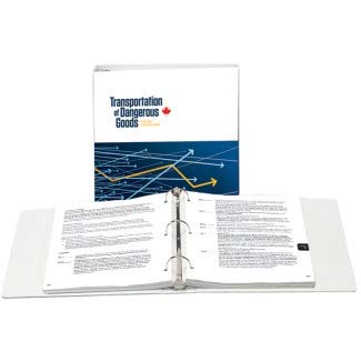 Canadian Transportation of Dangerous Goods (TDG) Regulations in Clear ...