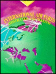 International Air Fares: Construction and Ticketing : Sorensen: Amazon ...