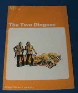 Two Dingoes (Oxford graded readers): Leslie Alexander Hill ...