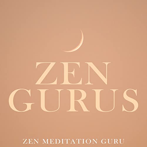 Écouter Zen Gurus par Zen Meditation Guru sur Amazon Music Unlimited
