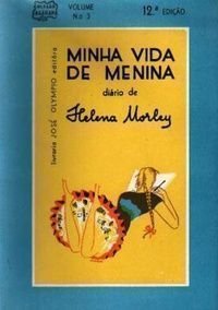 Minha Vida de Menina - Diário de Helena Morley | Amazon.com.br