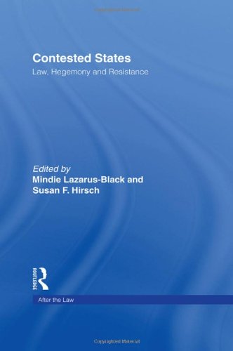 Buy Contested States: Law, Hegemony and Resistance (After the Law) Book ...