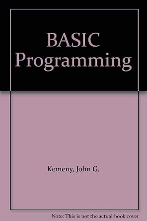 BASIC Programming : Kemeny, John G., Kurtz, Thomas E.: Amazon.in: Books