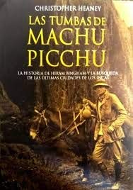 Las tumbas de Machu Picchu : Heaney, Christopher: Amazon.de: Bücher