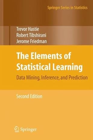 Elements of Statistical Learning Data Mining, Inference, and Prediction: Trevor Hastie: Amazon ...