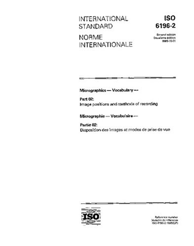 ISO 6196-2:1993, Micrographics - Vocabulary - Part 02: Image positions ...
