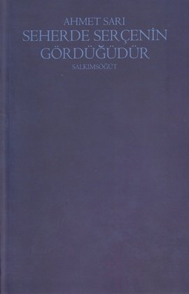 Amazon.com: Seherde Sercenin Gordugudur: 9786055160029: Ahmet Sari: Books