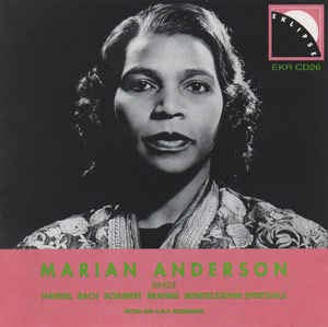 Anderson, Marian - Marian Anderson Sings Schubert, Bach, Mendelssohn ...