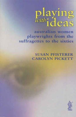 Playing with Ideas (Critical Studies): Susan Pfisterer: 9780868195650 ...