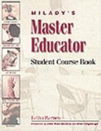 Milady Master Educator: For Trainees to Become Educators in the Fields ...
