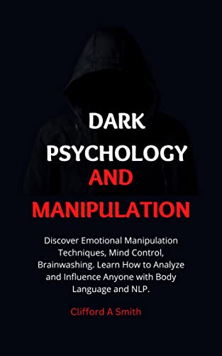 Amazon | Dark Psychology and Manipulation: Discover Emotional ...