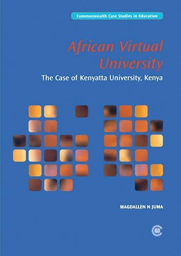 The African Virtual University: The Case of Kenyatta University ...