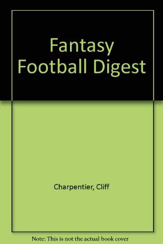 Amazon.com: Cliff Charpentier's 2001 Fantasy Football Digest ...