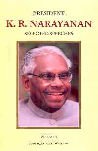 Amazon.in: Buy President K.R. Narayanan Selected Speeches Vol. 1 : July ...