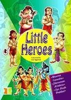 Little Heroes: Bheema, Ganesha, Hanuman, Krishna, Luv-Kush, Prahlad ...