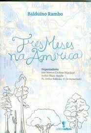 livro trs meses na america balduino rambo Ed. 2015 : Amazon.com.mx: Libros