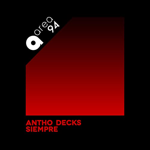 Écouter Siempre par Antho Decks sur Amazon Music Unlimited
