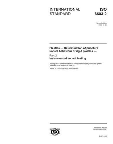 ISO 6603-2:2000, Plastics - Determination of puncture impact behaviour ...