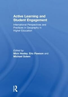 Active Learning and Student Engagement: International Perspectives and ...