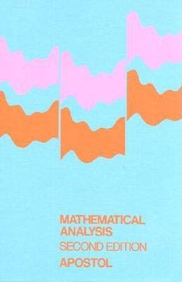 Buy Mathematical Analysis: Modern Approach to Advanced Calculus (World ...