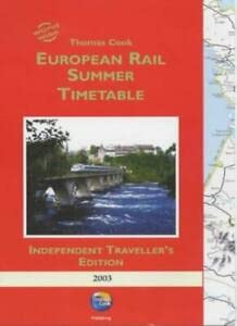 Thomas Cook European Rail Timetable: Summer - Independent Traveller's ...