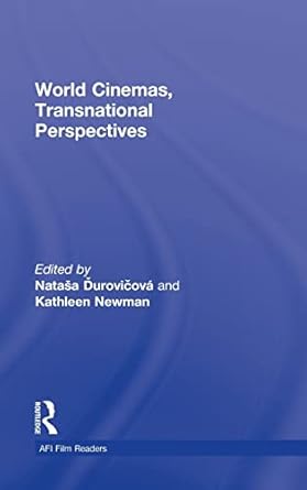 World Cinemas, Transnational Perspectives (AFI Film Readers ...