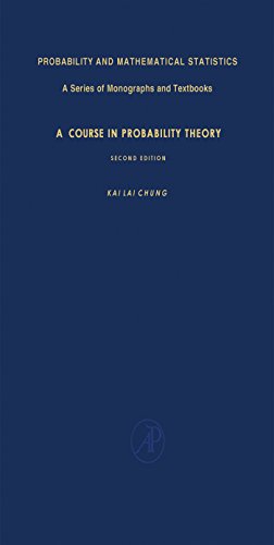 A Course in Probability Theory (Probability and Mathematical Statistics, 21) eBook : Chung, Kai ...