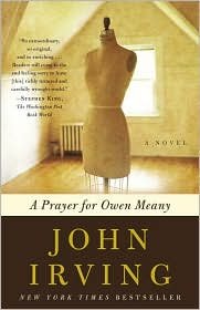 A Prayer for Owen Meany Publisher: Ballantine Books: John Irving ...