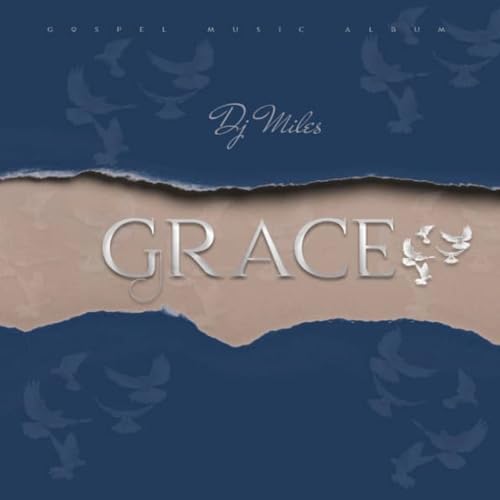 Amazon.com: Grace : DJ Miles: Digital Music
