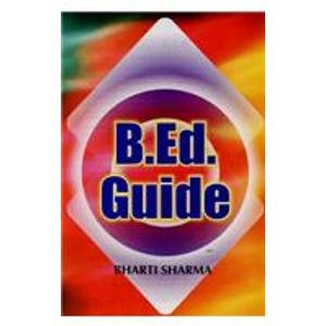 Buy B.Ed. Guide Book Online at Low Prices in India | B.Ed. Guide ...