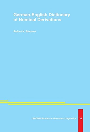 German-English Dictionary of Nominal... by Robert K. Bloomer